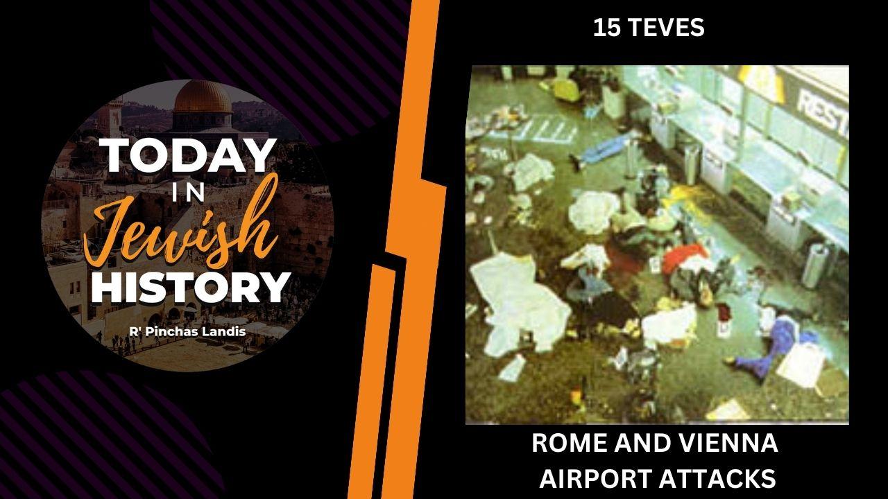 R' Pinchas Landis | Today In Jewish History - 15 Teves - Rome and ...