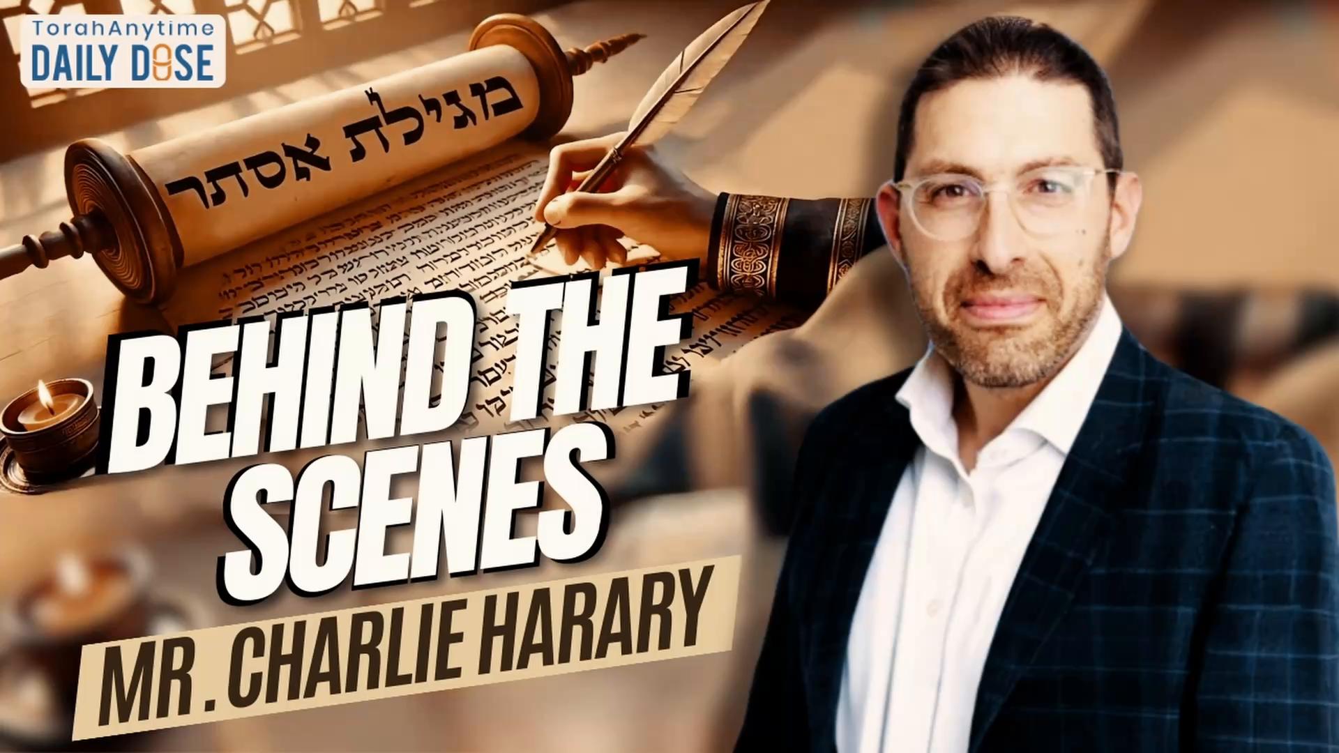 Mr. Charlie Harary | Daily Dose #2,297: Behind the Scenes