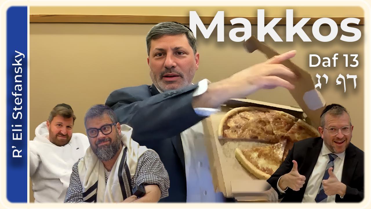 R' Eli Stefansky | Daf Yomi Makkos Daf 13