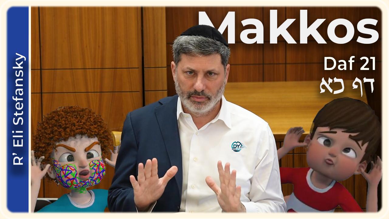 R' Eli Stefansky | Daf Yomi Makkos Daf 21