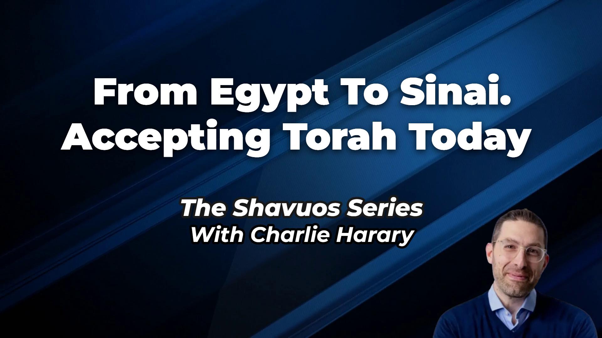 Mr. Charlie Harary | Shavuot (Part 16): The Light of the Real Macabees