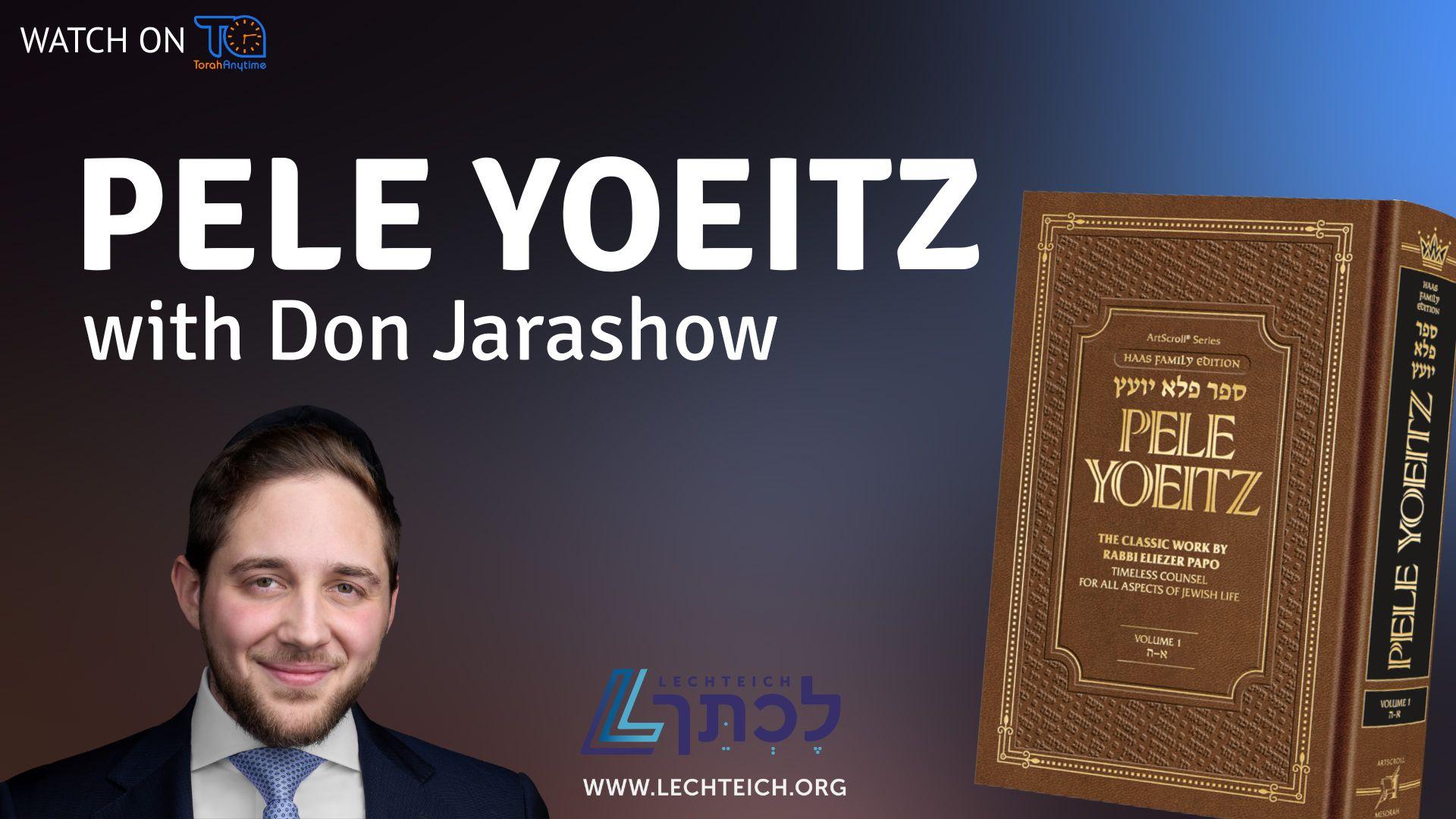 R' Don Jarashow | Pele Yoeitz #9